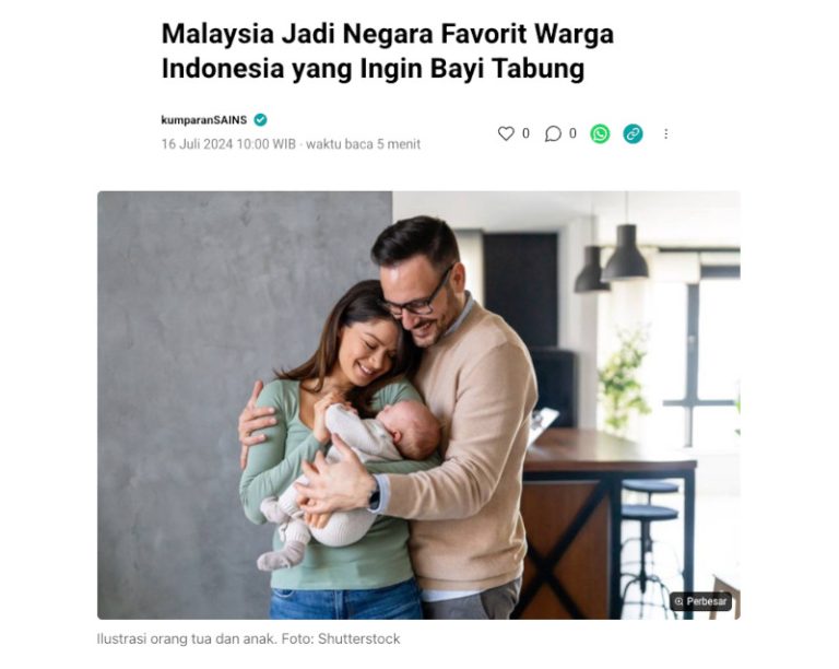 Malaysia Jadi Negara Favorit Warga Indonesia yang Ingin Bayi Tabung - Alhaya Fertility Centre